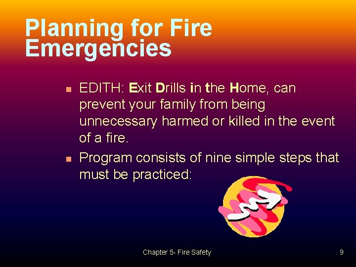 Chapter 5 Fire Safety Developing Effect Ways to