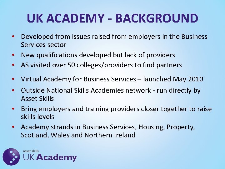 Asset Skills The Sector Skills Council for the