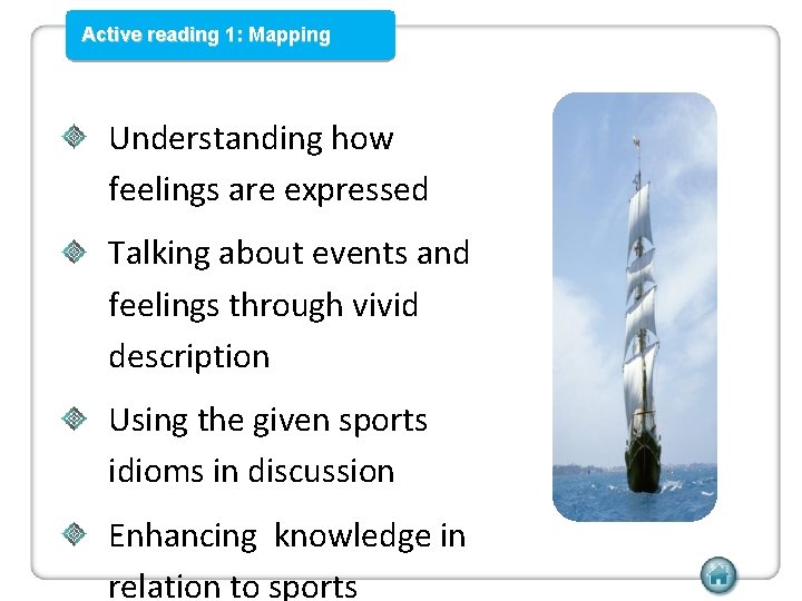 ACTIVE READING 1 Mapping Embarkation Navigation Destination Resources