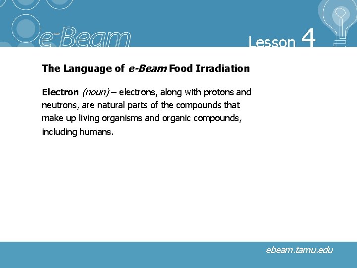 Lesson 4 Science and Applications of Electron Beam