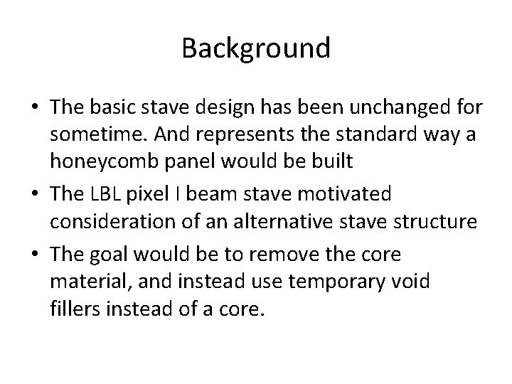 Are there better ways to build a stave