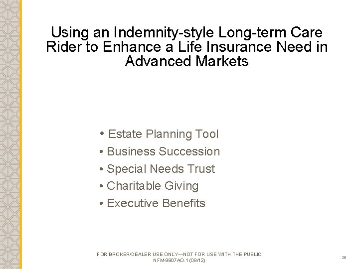 Understanding Life Insurance with LTC Riders and Advanced