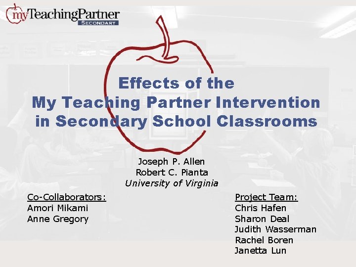 Effects of the My Teaching Partner Intervention in