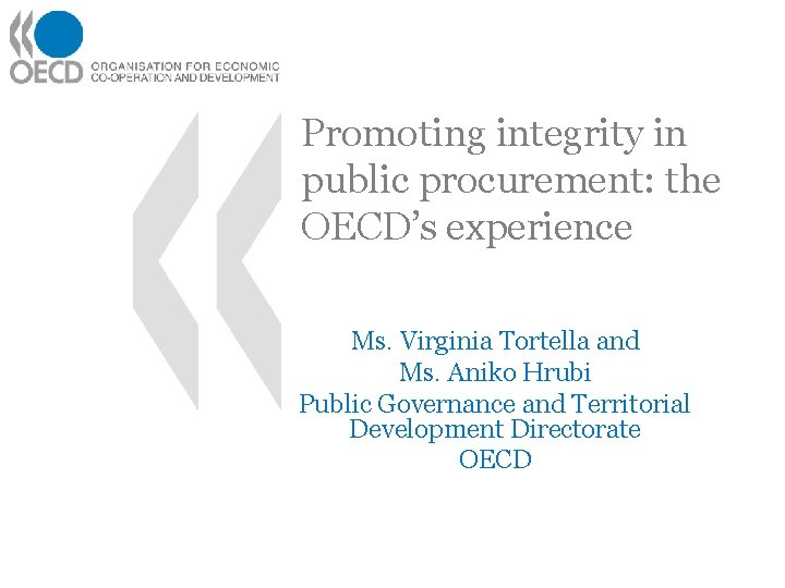 Promoting integrity in public procurement the OECDs experience