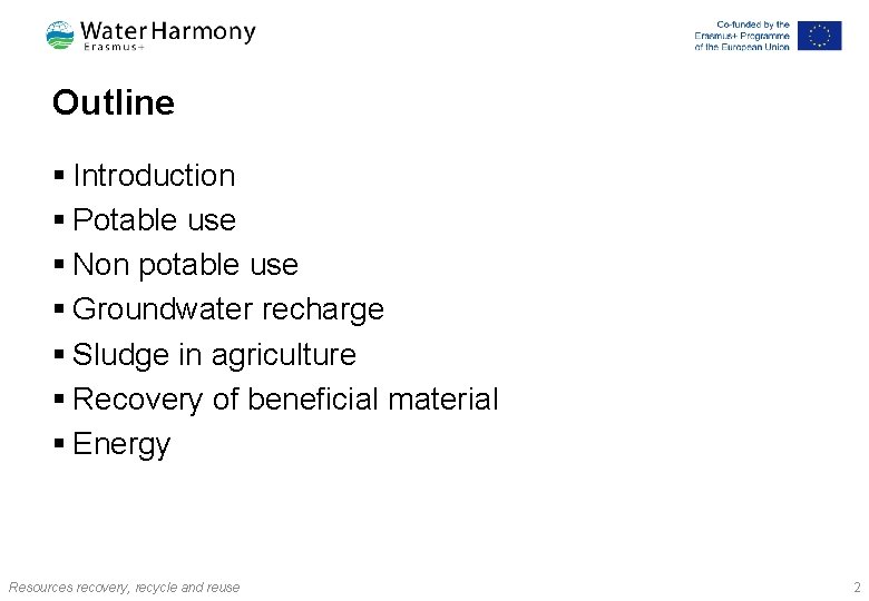RECOVERY RECYCLING AND REUSE Prof Harsha Ratnaweera harshanmbu