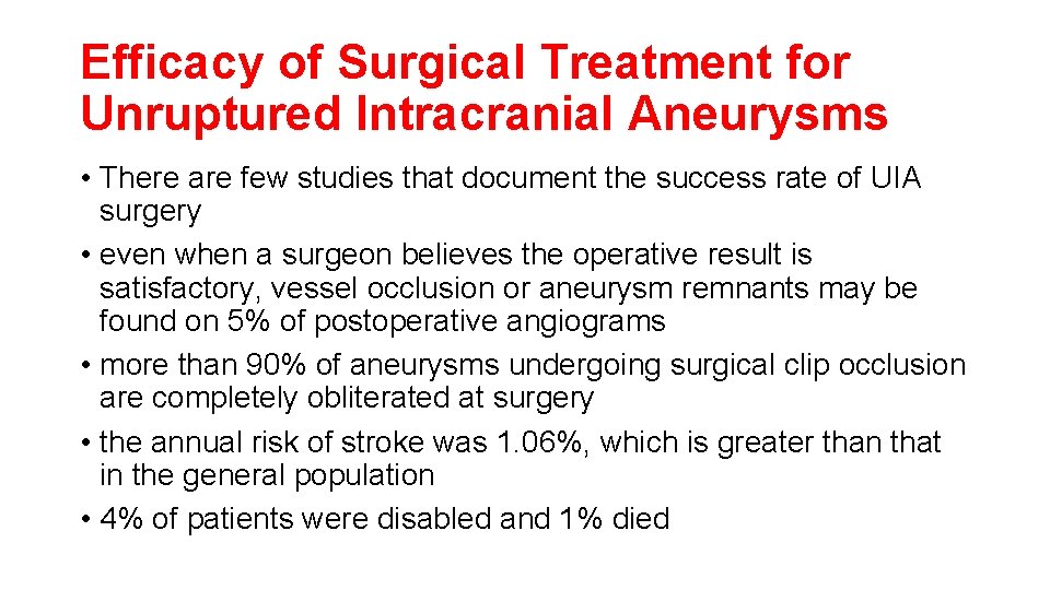 Surgical Decision Making for the Treatment of Intracranial