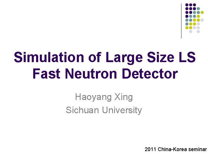 Simulation of Large Size LS Fast Neutron Detector