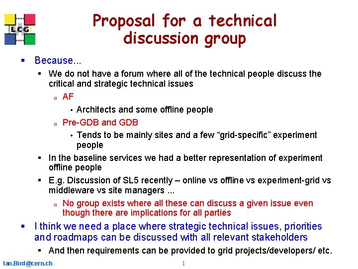 Proposal for a technical discussion group Because We
