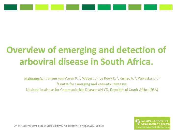 Overview of emerging and detection of arboviral disease