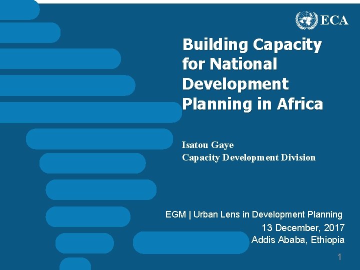 Is ECA Building Capacity for National Development Planning