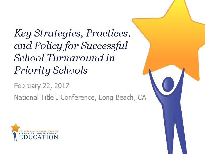 Key Strategies Practices and Policy for Successful School