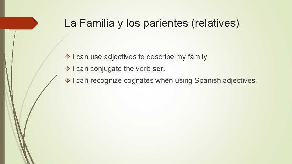 La Familia y los parientes relatives I can