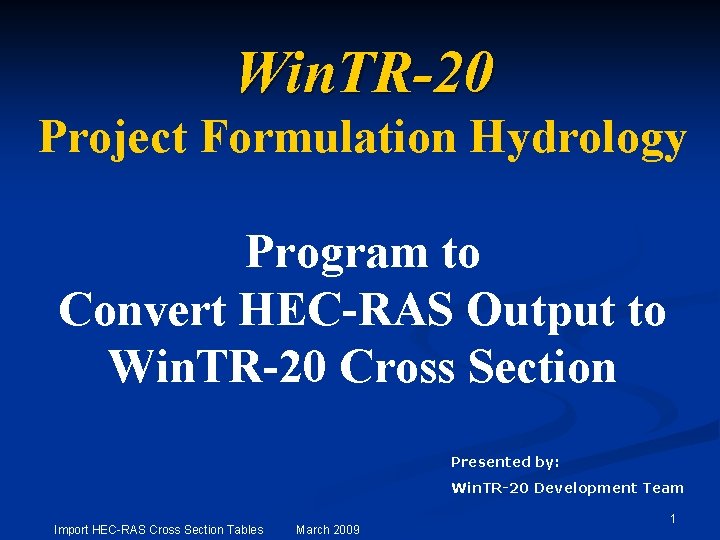 Win TR20 Project Formulation Hydrology Program to Convert