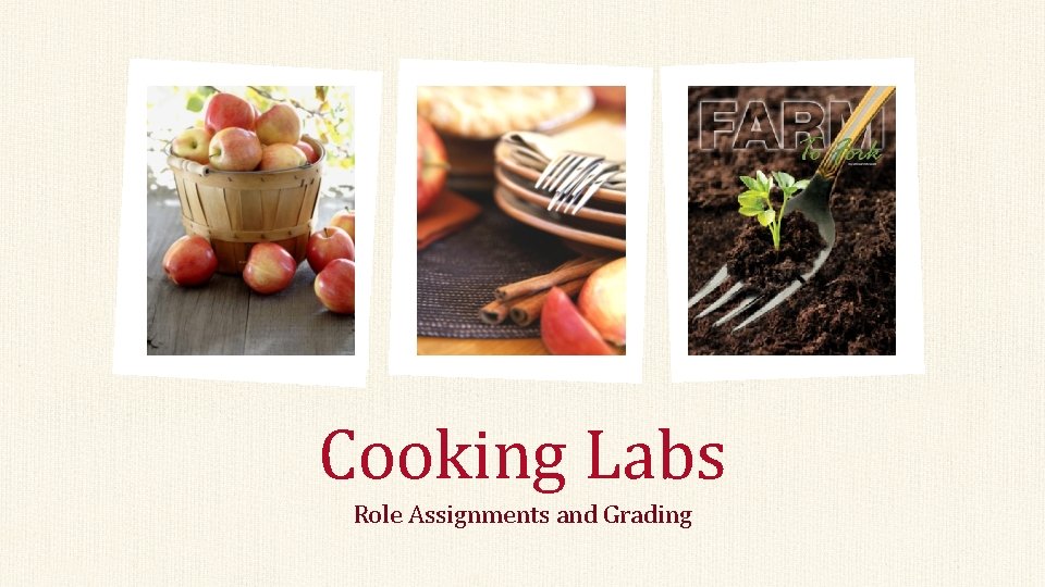 Cooking Labs Role Assignments and Grading Lab Role