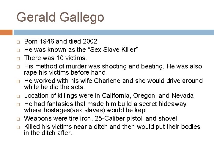 SERIAL KILLERS By Sarah Winder Gerald Gallego Born