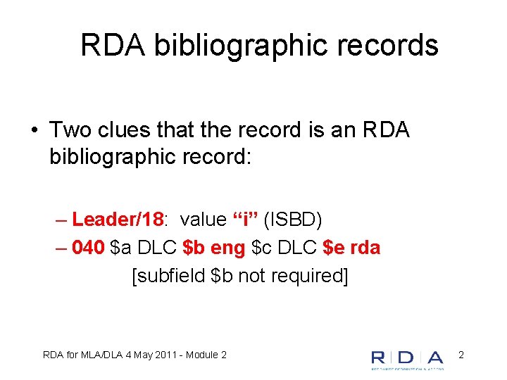 Module 2 Identifying Manifestations aka Bibliographic Records but