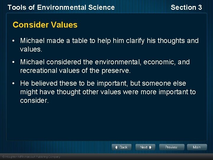 Tools of Environmental Science Section 3 Making Informed