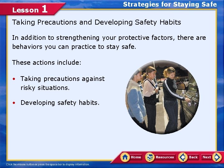 Lesson 1 Personal Safety Are you safety conscious