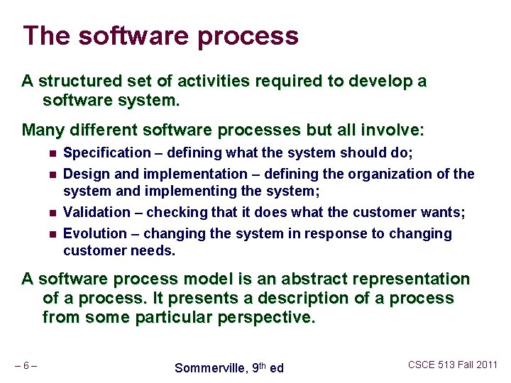 CSCE 740 Software Engineering Lecture 1 Overview Topics