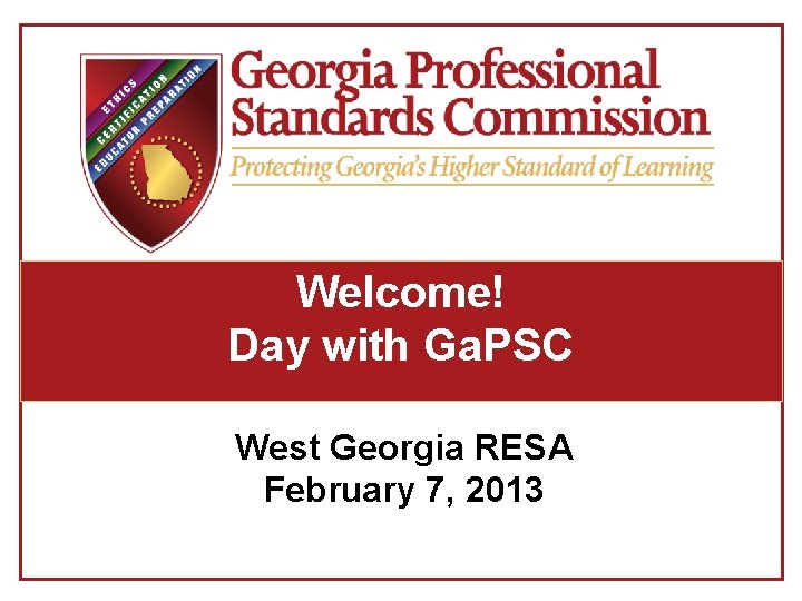 Welcome Day with Ga PSC West Georgia RESA