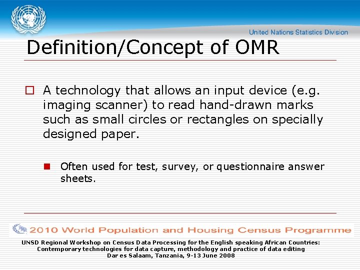 Optical Data Capture Optical Mark Recognition OMR UNSD