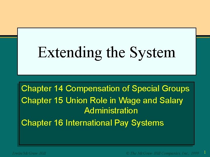 Extending the System Chapter 14 Compensation of Special
