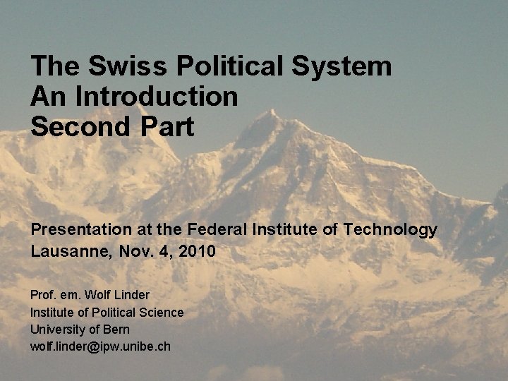 The Swiss Political System An Introduction Second Part
