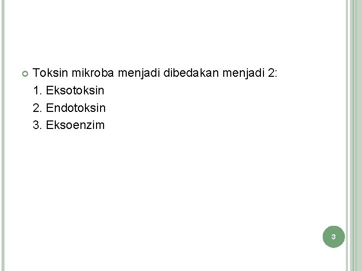 MEKANISME PERUSAKAN TOKSIN BAKTERI M SABIR 1 PENDAHULUAN
