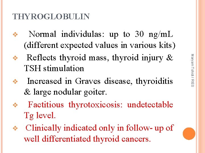 LABORATORY TESTS FOR EVALUATION OF THYROID DISORDERS Maryam