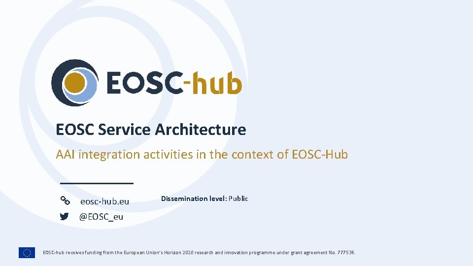 EOSC Service Architecture AAI integration activities in the