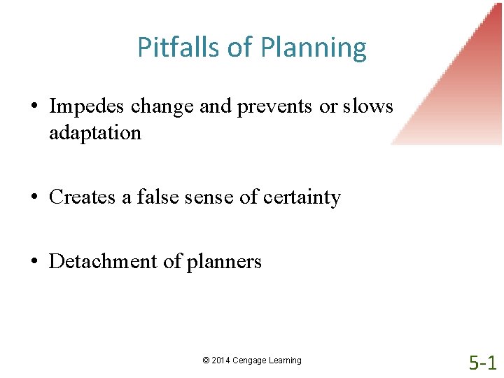Chapter 5 Planning and Decision Making 2014 Cengage