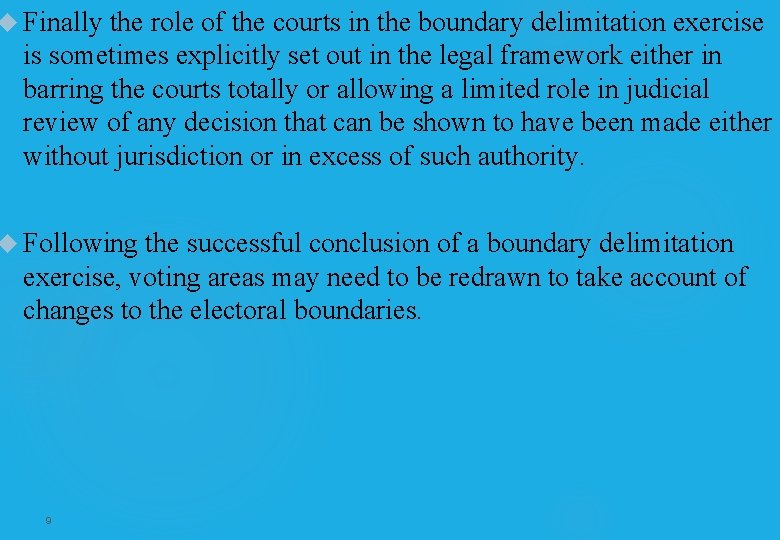 TRAINING ON ELECTORAL SYSTEM AND ELECTORAL BOUNDARIES DELIMITATION