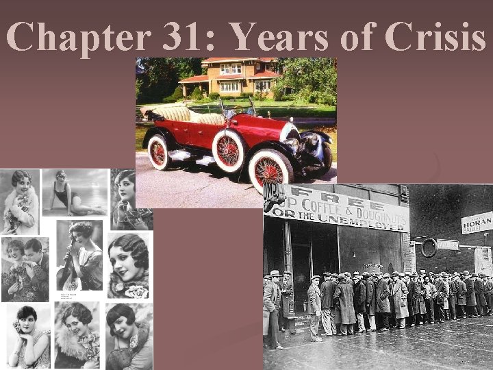 Chapter 31 Years of Crisis Essential Questions 1