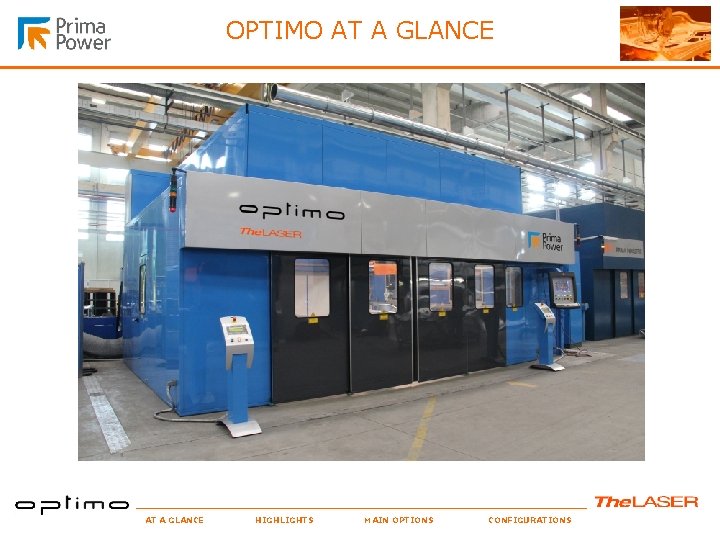THE LASER EXCELLENCE OPTIMO AT A GLANCE EXCELLENCE