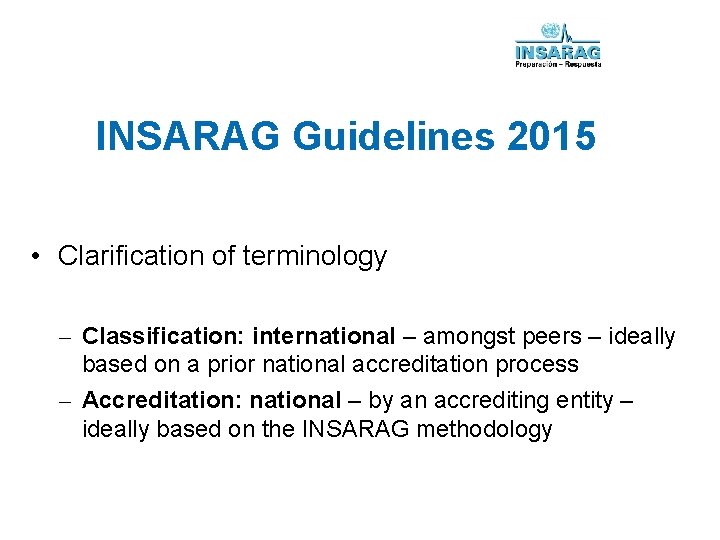 PROPOSAL INSARAG Support and validation process for national