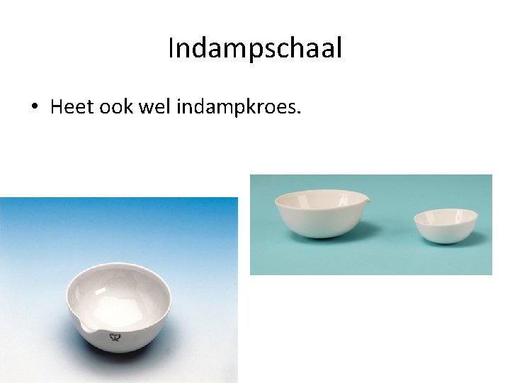 Scheikunde Soorten gereedschap Gebruik van gereedschap Prakticum ...
