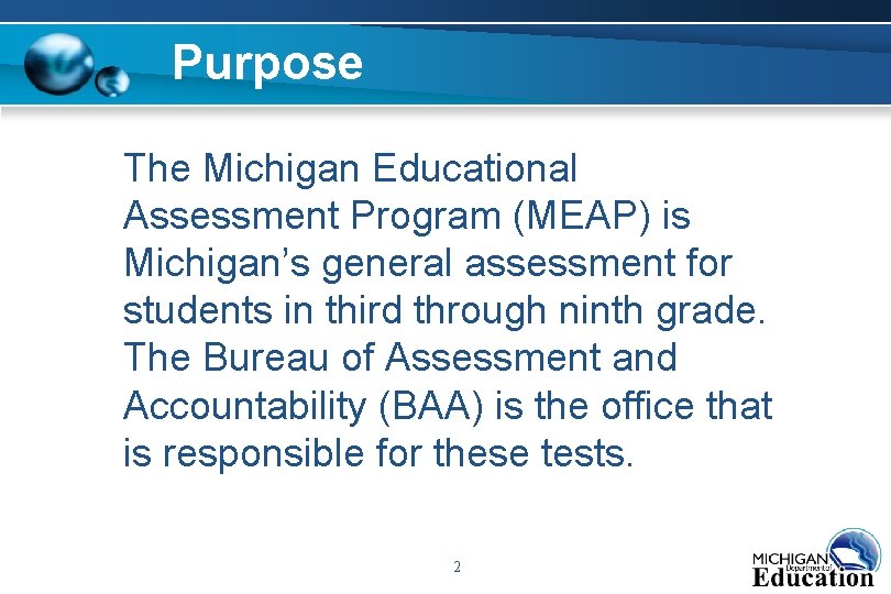 OEAA Web Conference Series Michigan Educational Assessment Program