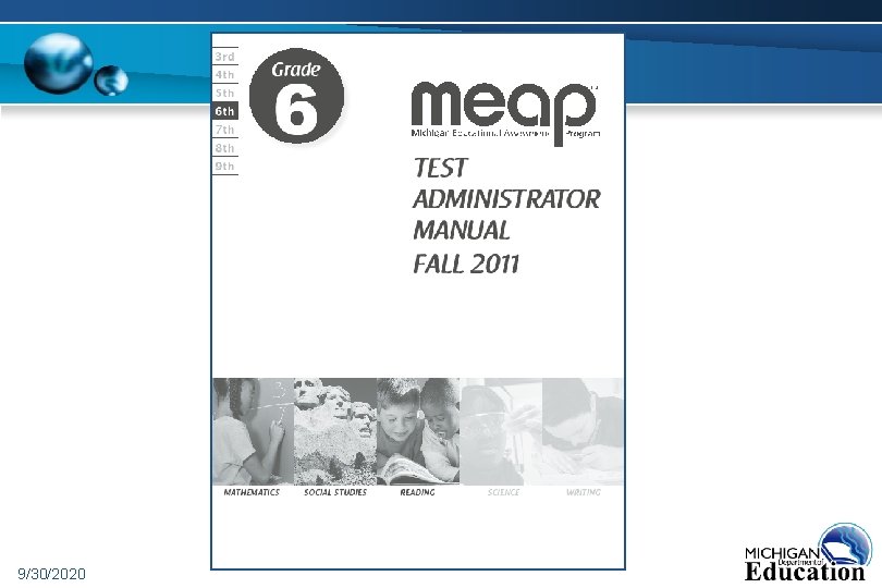 OEAA Web Conference Series Michigan Educational Assessment Program