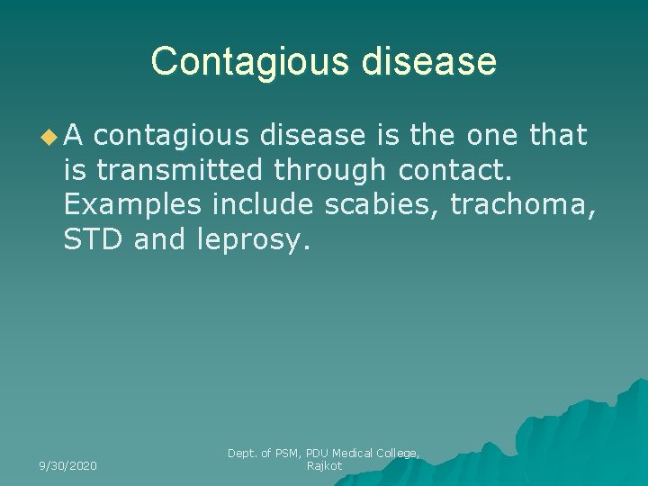 Principles of Communicable Diseases Epidemiology Dr P B