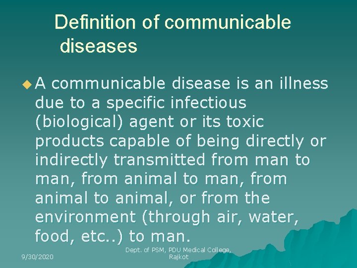 Principles of Communicable Diseases Epidemiology Dr P B