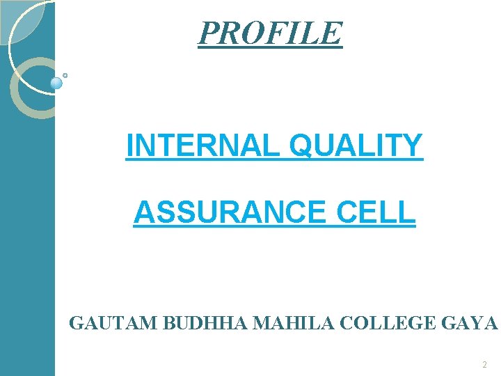 Internal Quality Assurance Cell Welcomes NAAC Peer Team