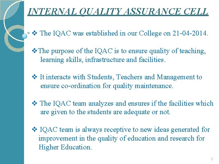 Internal Quality Assurance Cell Welcomes NAAC Peer Team