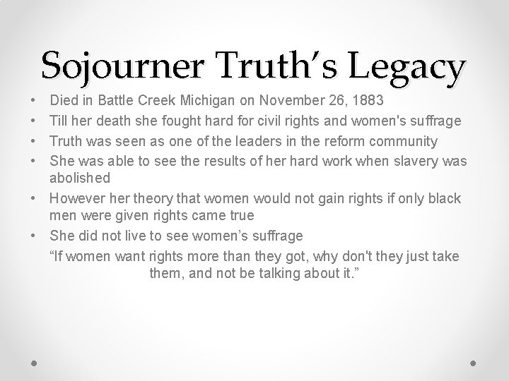 Sojourner Truth Christian Zotti Period 4 Early Life