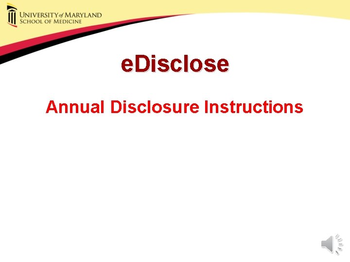 e Disclose Annual Disclosure Instructions To Gain Access