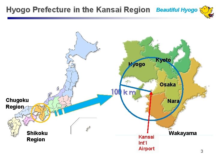 Beautiful Hyogo 1 Location of Hyogo Prefecture Kyoto