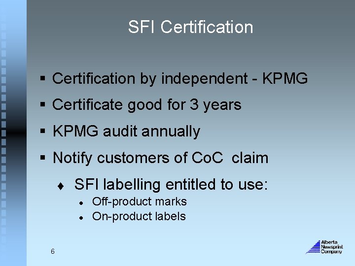 Alberta Newsprint Company Chain of Custody Co C