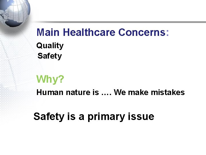 Health Management Information System Main Healthcare Concerns Quality