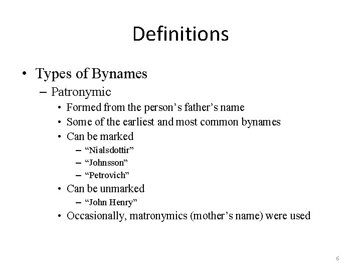 Names 301 Introduction to Russian Names Presented by