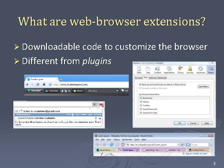 Language Support for Extensible Web Browsers Benjamin Lerner