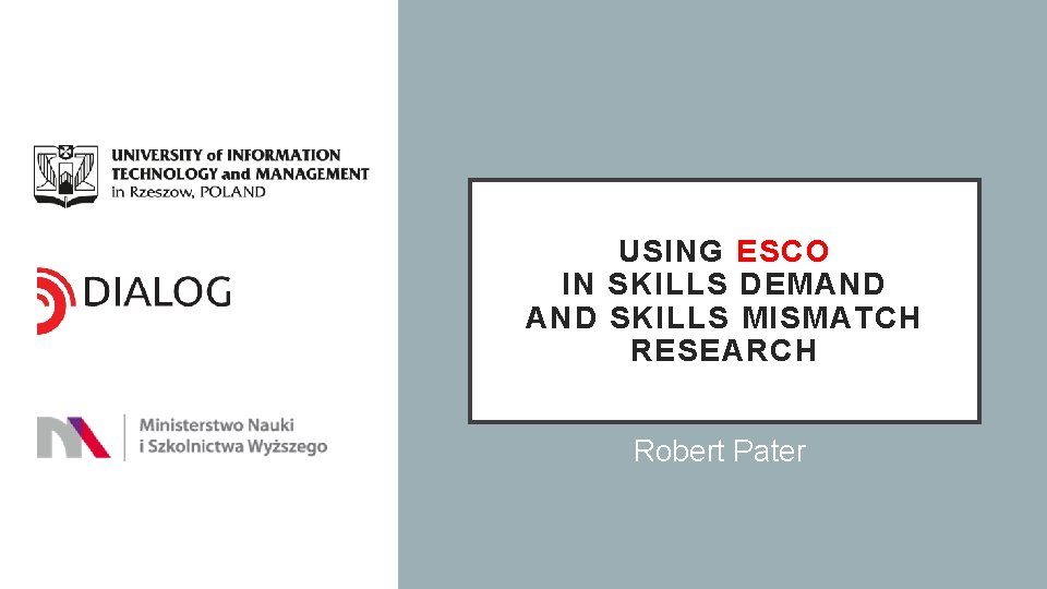 USING ESCO IN SKILLS DEMAND SKILLS MISMATCH RESEARCH